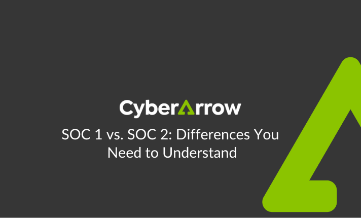 SOC 1 vs. SOC 2: Differences You Need to Understand