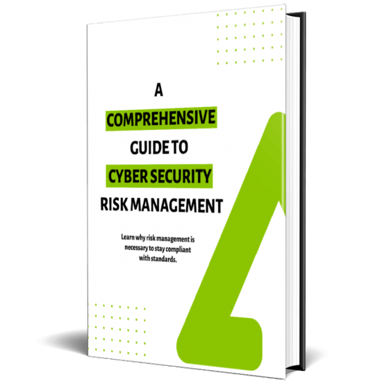 A comprehensive guide to cyber security risk management