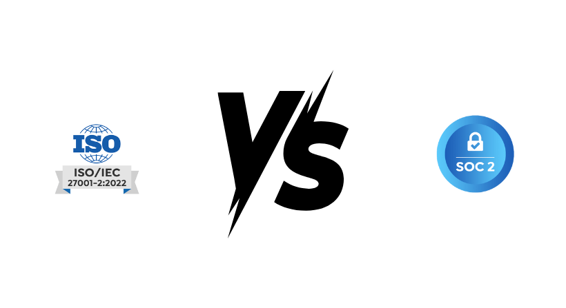 ISO 27001 Vs. SOC 2: Why do you need both? | CyberArrow