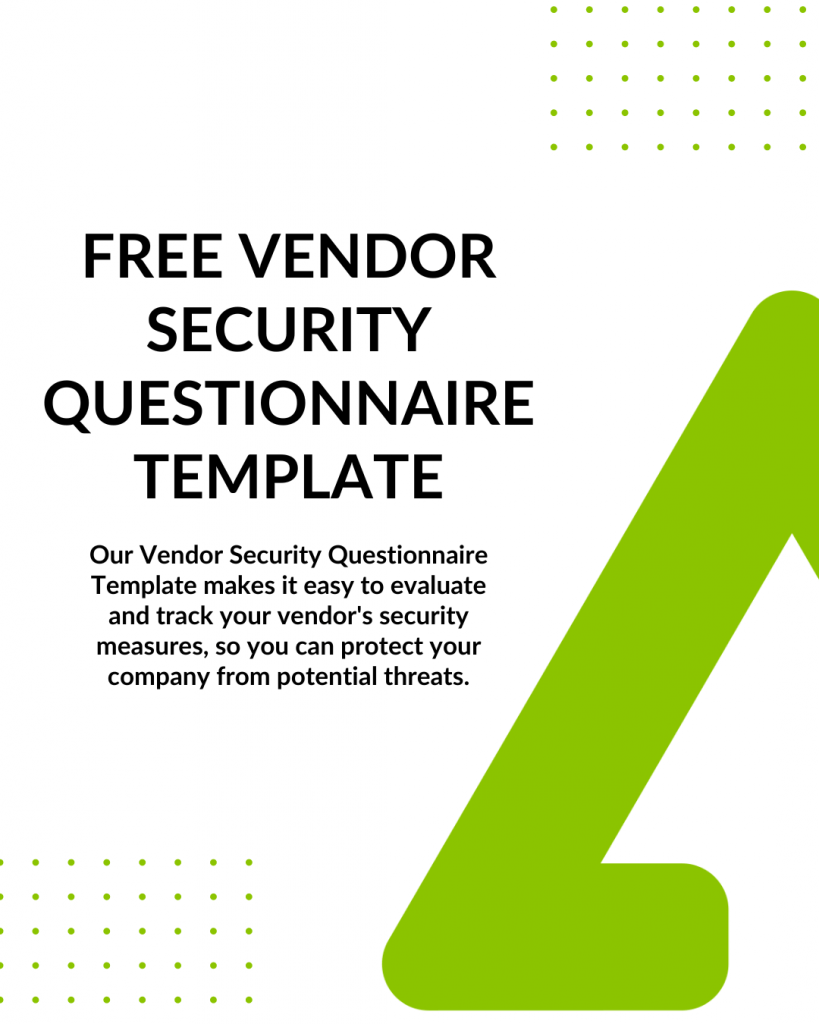 Free vendor security questionnaire template | CyberArrow